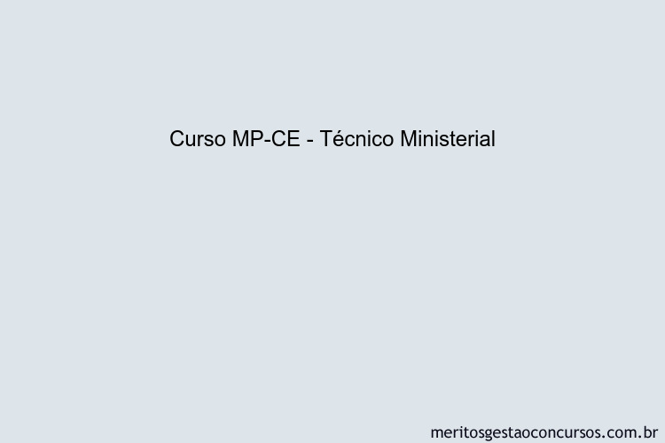 Curso MP-CE - Técnico Ministerial Download Grátis