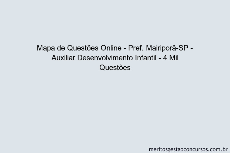Mapa de Questões Online - Pref. Mairiporã-SP - Auxiliar Desenvolvimento ...